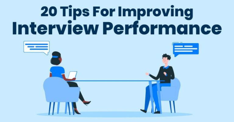 20 Tips For Improving Interview Performance